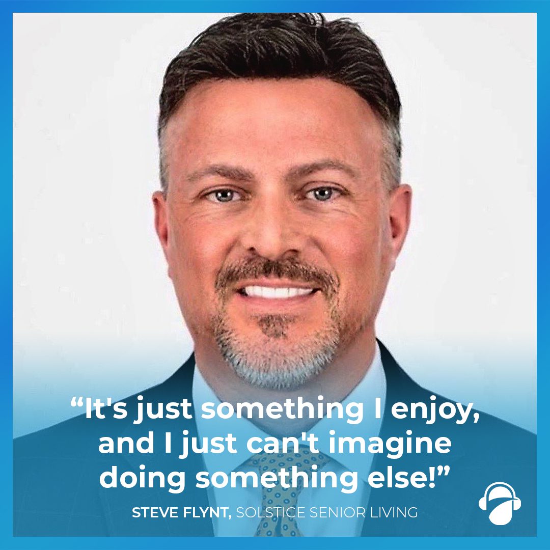Bridge the Gap Podcast: Interview With Steve Flynt - Solstice Senior Living